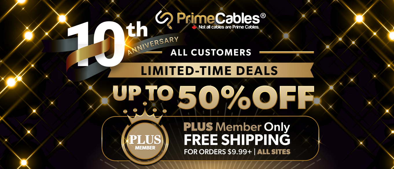 20 Must-Have Deals for PrimeCables' 10th Anniversary Sale